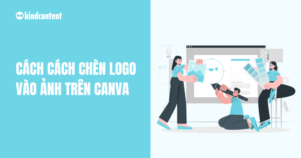 Cách chèn logo vào ảnh trên Canva dễ dàng, đơn giản nhất