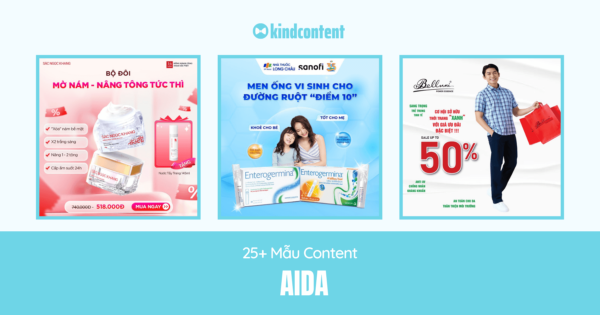 25+ mẫu content AIDA chuẩn chỉnh áp dụng mọi ngành nghề 2026