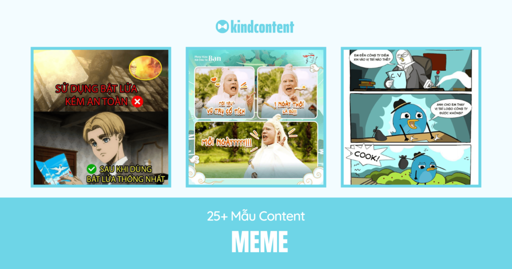 25+ mẫu Content Meme hài hước Hot Trend viral chóng mặt 2025